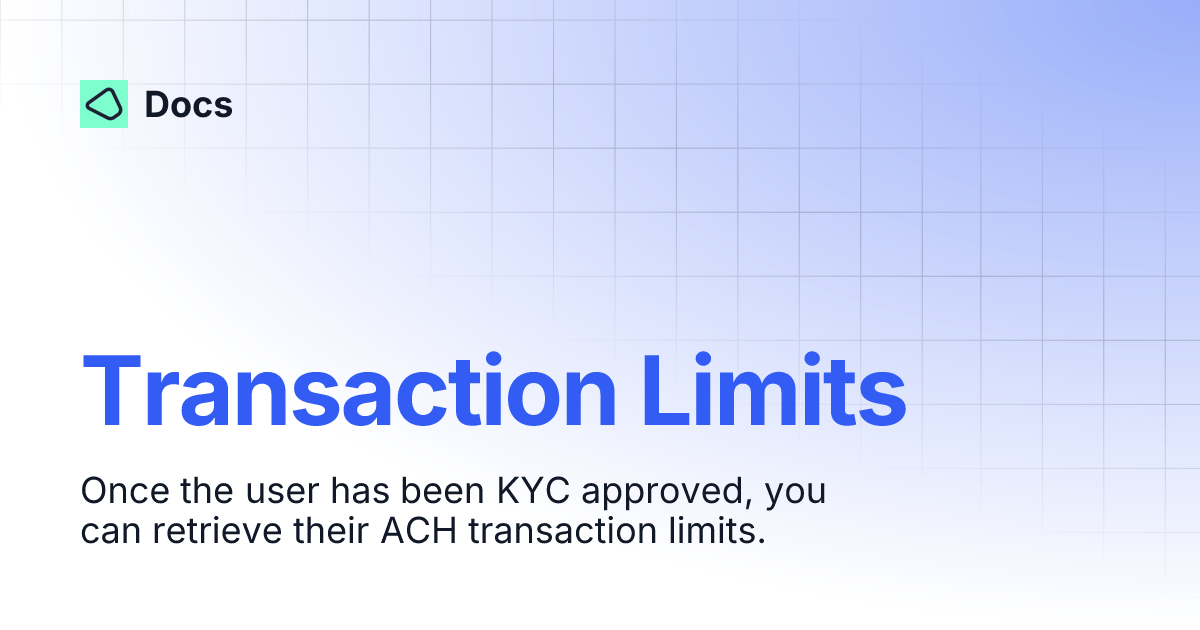 Transaction Limits | Docs