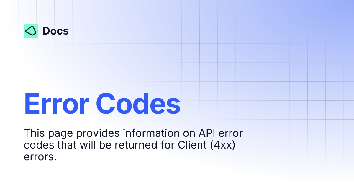 Error Codes | Docs